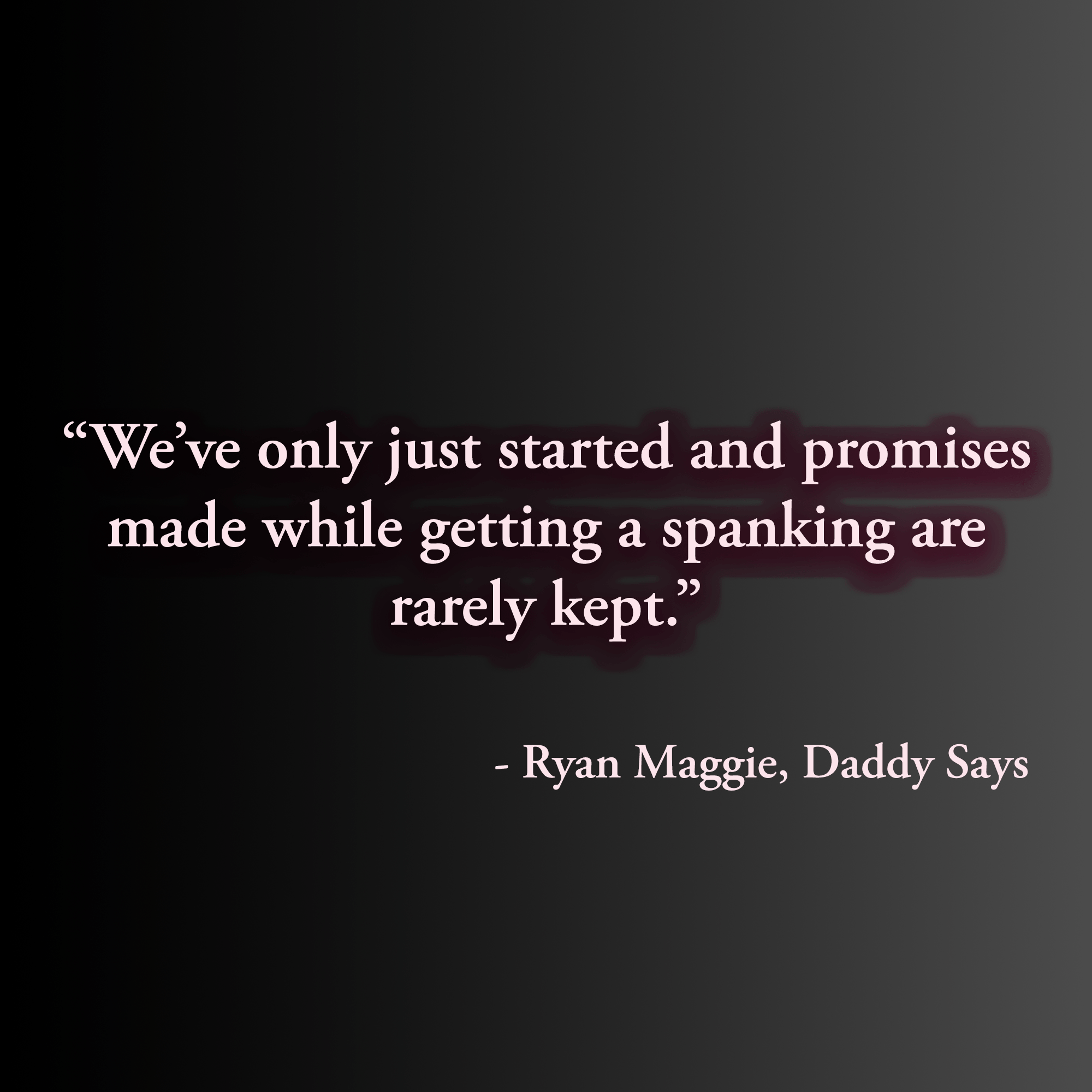 Daddy Says by Maggie Ryan - The Kinky Pinky